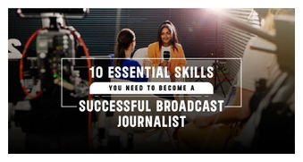 Broadcast Journalism | Journalism Skills | Seamedu