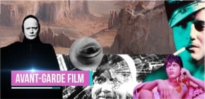 Avant-Garde Film: Understanding an Artistic Revolution | Seamedu